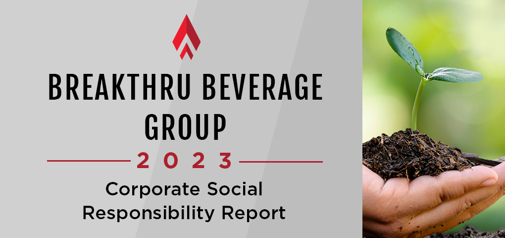 Crafting the Future, Together. - Breakthru Beverage Group